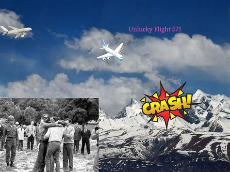 Flight 571 Against All Odds The Remarkable Journey Of Uruguayan Air Force