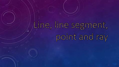 Maths Ppt Line Line Segment Point And Ray 1 Ppsx