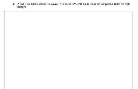Solved 2 A And B Are 8 Bit Numbers