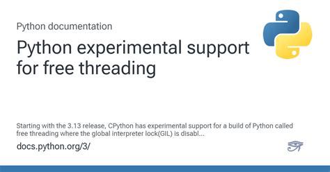 python experimental support for free threading — python 3 13 7 documentation