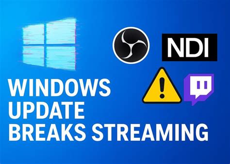 How To Fix Broken Streaming After The Latest Windows Update