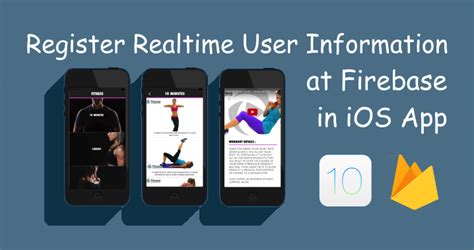 How To Register Realtime User Information At Firebase In Ios App