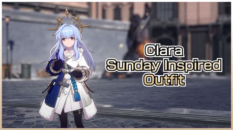 Clara Sunday Inspired Outfit Mod For Honkai Star Rail Hsr Mods
