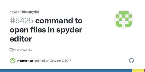 command to open files in spyder editor · issue 5425 · spyder ide