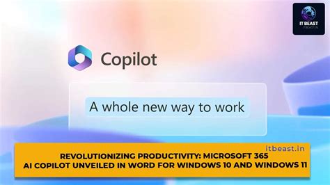 Revolutionizing Productivity: Microsoft 365 AI Copilot Unveiled in Word for Windows 10 and ...