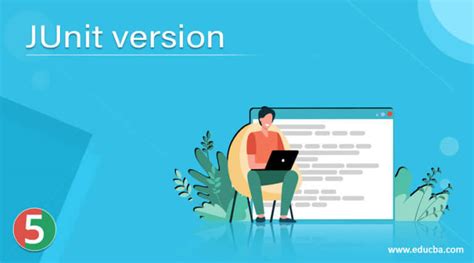 Junit Version Learn The Categories Of Various Versions Of Junit