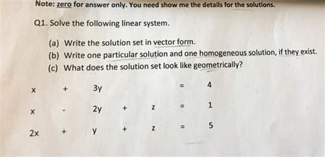 solved solve the following linear system write the