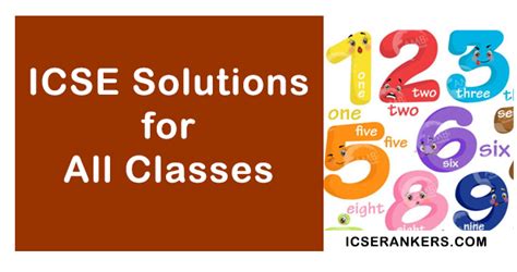 Icse And Isc Solutions For Class 6 7 8 9 10 11 And 12