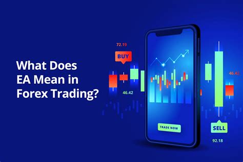 What Does Ea Mean In Forex Trading Guru Blog