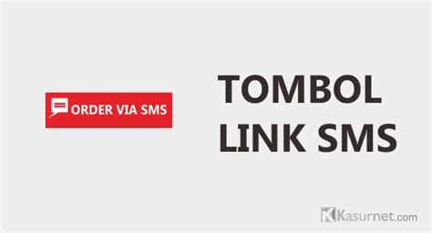 Cara Membuat Link Otomatis Menuju Kirim SMS Kasurnet Com