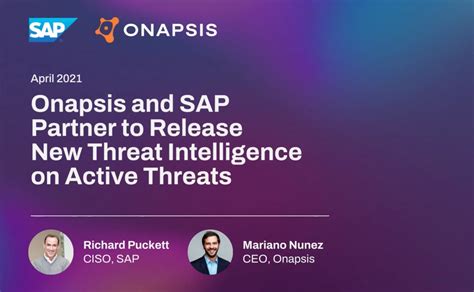 Onapsis And Sap Partner To Secure Business Blog Onapsis