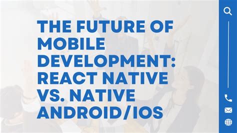Ppt The Future Of Mobile Development React Native Vs Native Androidios Powerpoint