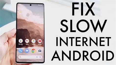 How To Fix Slow Internet On Android Youtube
