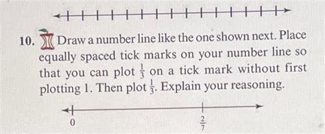 Solved 10 Draw A Number Line Like The One Shown Next Chegg Com