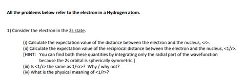 Solved All The Problems Below Refer To The Electron In A Chegg Com