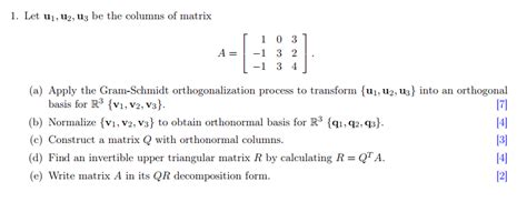Solved Let U U Uj Be The Columns Of Matrix A Chegg Com