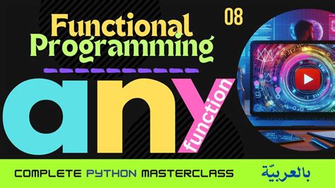 Python 047 Functional Programming 8 Any Function Exercises
