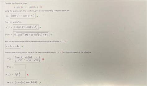 Solved Consider The Following Curve X Sin 4t Y