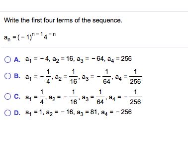 Solved Write The First Four Terms Of The Sequence An Chegg Com