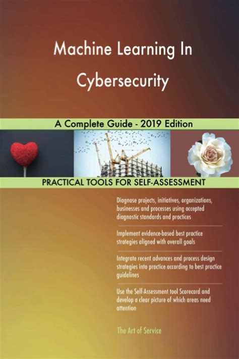 Buy Machine Learning In Cybersecurity A Complete Guide Edition Book Online At Low Prices