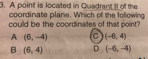 solved 3 a point is located in quadrant ii of the coordinate plane