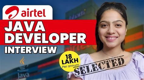 Java Developer Interview Experience At Airtel Interview Questions