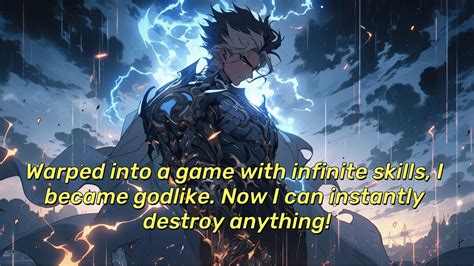 Warped Into A Game With Infinite Skills I Became Godlike Now I Can
