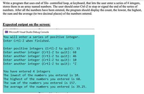 Solved Write A Program That Uses End Of File Controlled Chegg