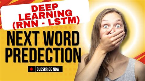 Next Word Prediction with Deep Learning: RNNs and LSTMs Explained - YouTube