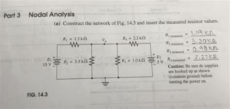 solved part 3 nodal analysis a construct the network of