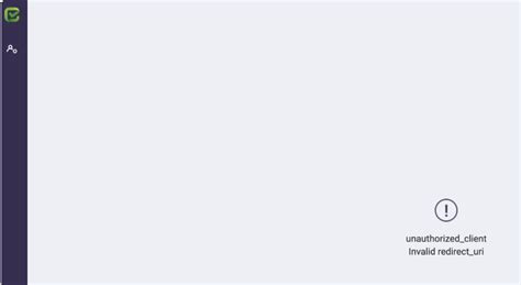 Unauthorizedclient Invalid Redirecturi Error When Attempting To