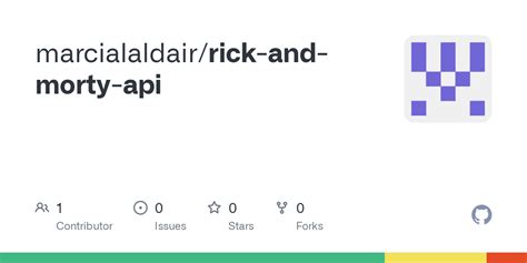 GitHub Marcialaldair Rick And Morty Api