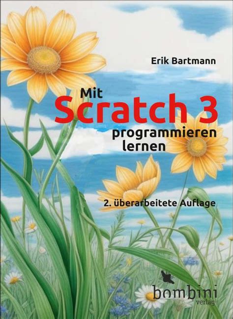 mit scratch 3 programmieren lernen erik bartmann buch jpc