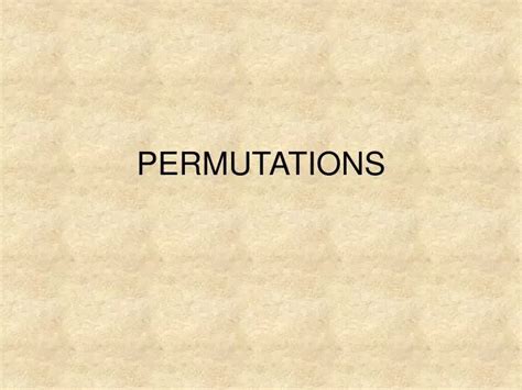 Ppt Permutations Powerpoint Presentation Free Download Id