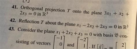 Solved Find A Basis Such That The Given Linear Chegg