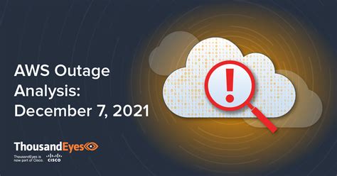 AWS Outage Analysis December 7 2021