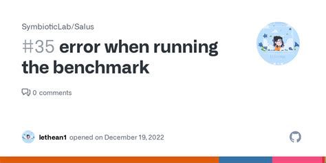 error when running the benchmark · issue 35 · symbioticlab salus · github