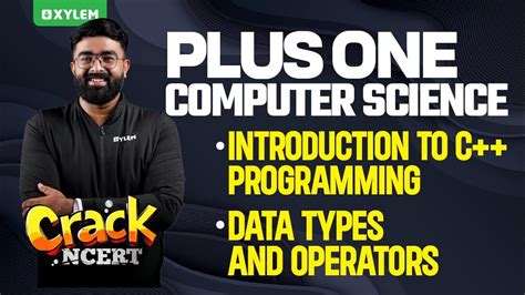 Plus One Computer Science Chapters Introduction To C Programming Datatypes And Operators