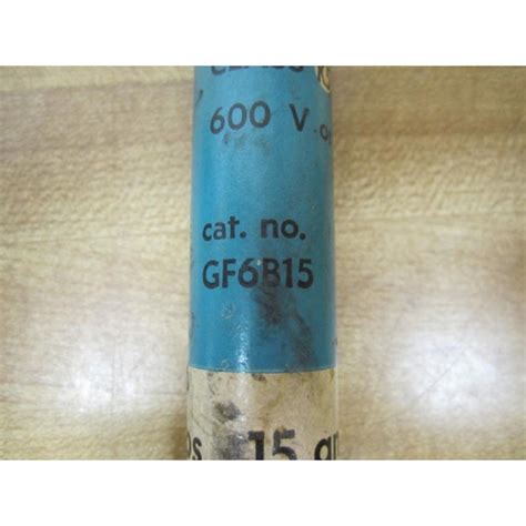 Ge General Electric Gf6b15 Class K5 Fuse Bag Of 5 Used Mara Industrial