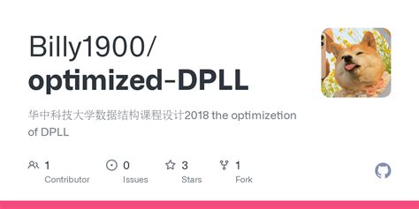 Github Billy1900optimized Dpll 华中科技大学数据结构课程设计2018 The Optimizetion Of Dpll