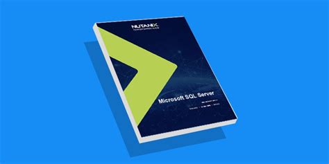 Virtualize Microsoft SQL Server On Nutanix HCI Nutanix