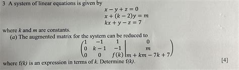 Solved 3 ﻿a System Of Linear Equations Is Given