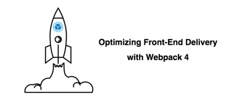 Optimizing Front End Delivery With Webpack 4 · Jesal Gadhia
