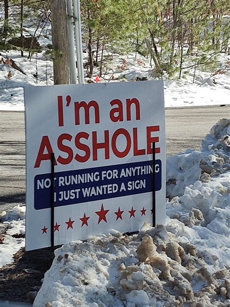 Hes Got My Vote R Funnysigns