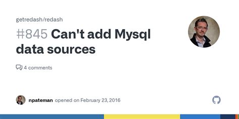 can t add mysql data sources · issue 845 · getredash redash · github