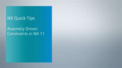 Nx Cad Quick Tips Assembly Driven Constraints Dtm Thailand