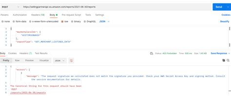 Invalidsignature Issue For Post Sp Api Requests Create Report Api · Issue 1912 · Amznselling