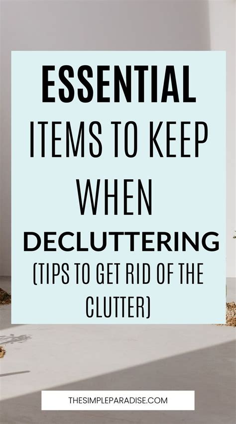 Essential Items To Keep When Decluttering Minimalist Guide Cleaning