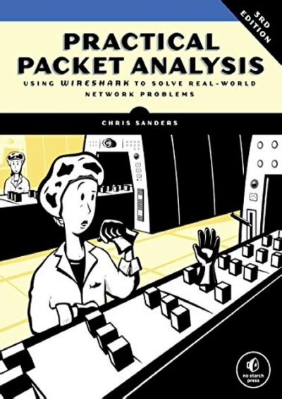 [pdf] Practical Packet Analysis 3rd Edition Using Wireshark To Solve Real World