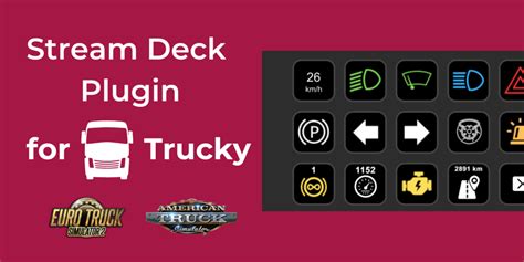 Stream Deck Plugin Trucky The Virtual Trucker Companion App